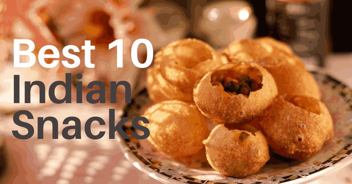 10 Iconic Indian Snacks You Must Try in Australia – Indian Spices ...